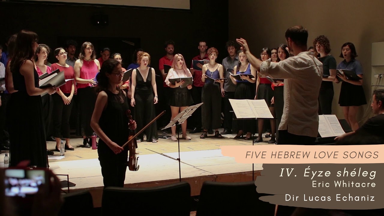 FIVE HEBREW LOVE SONGS | Coro de Cámara Amadeo Jacques - YouTube