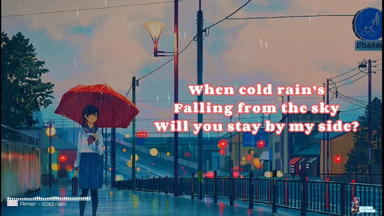 Aimer - Cold Rain [Lyrics] - YouTube