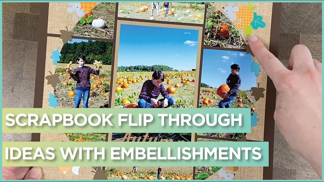 Scrapbook Flip Through | Adding Embellishments to Mosaic Moments ...