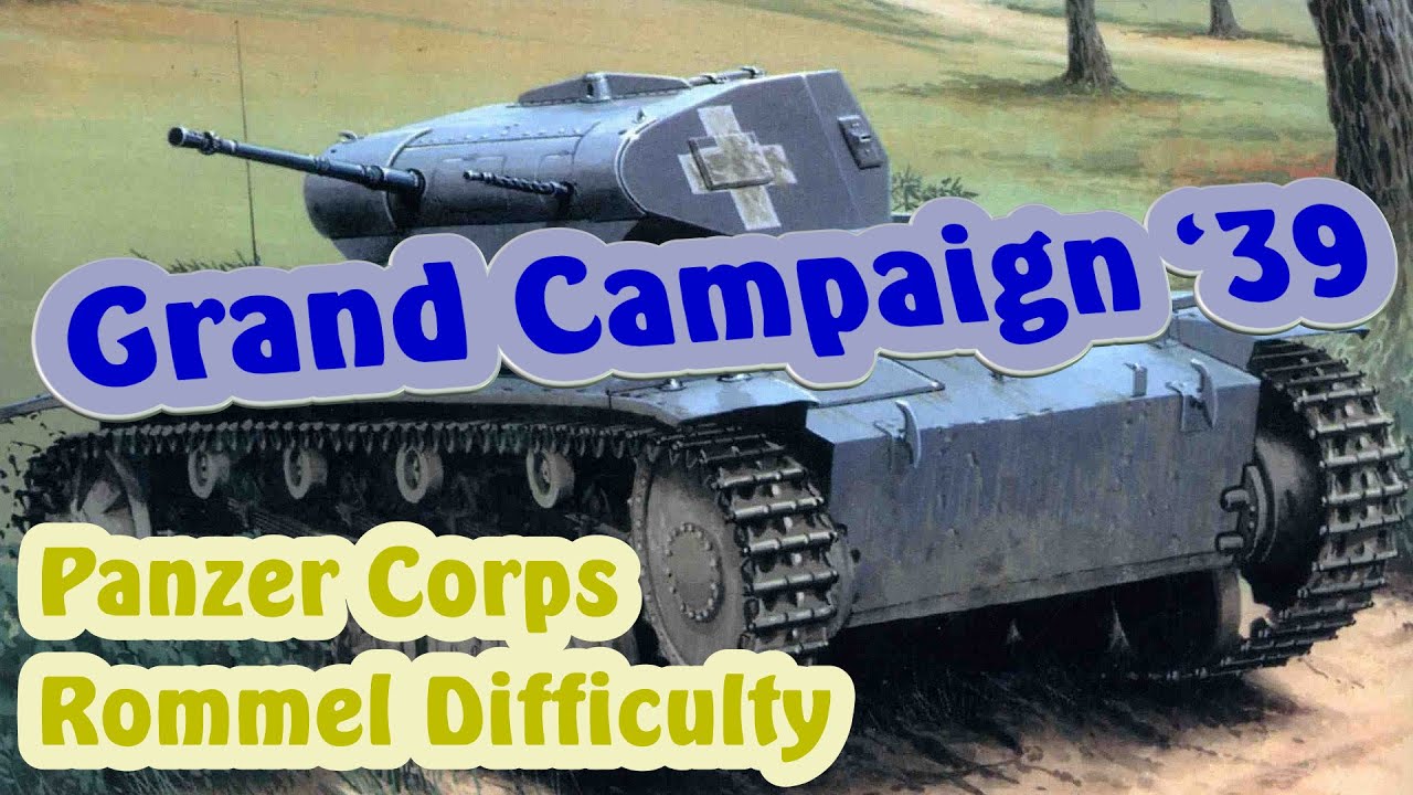 Panzer Corps 05 - Kampinoska Forest; Grand Campaign 39, Rommel ...