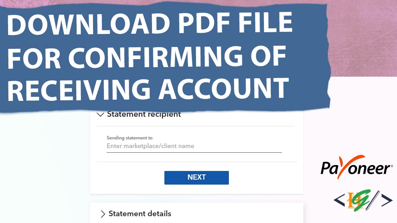 How to Generate & Download PDF File For Confirmation of Receiving Account in Payoneer Account ...