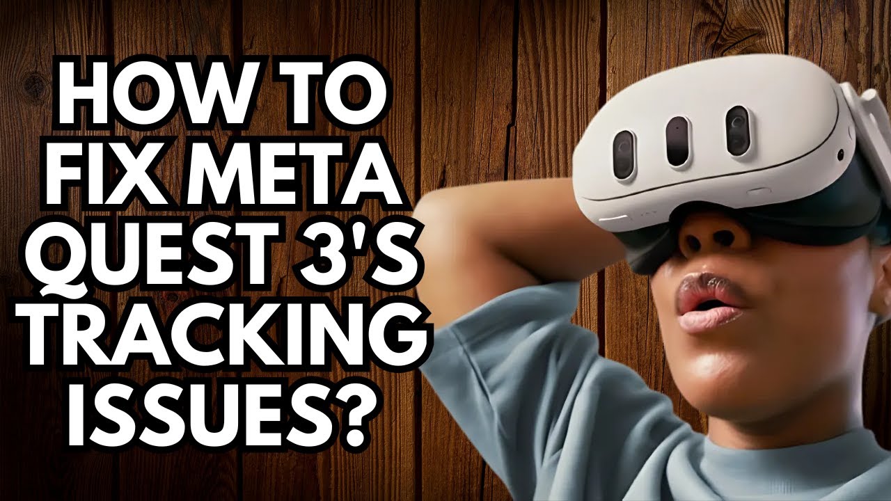 How to Fix Meta Quest 3's Tracking Issues? - YouTube