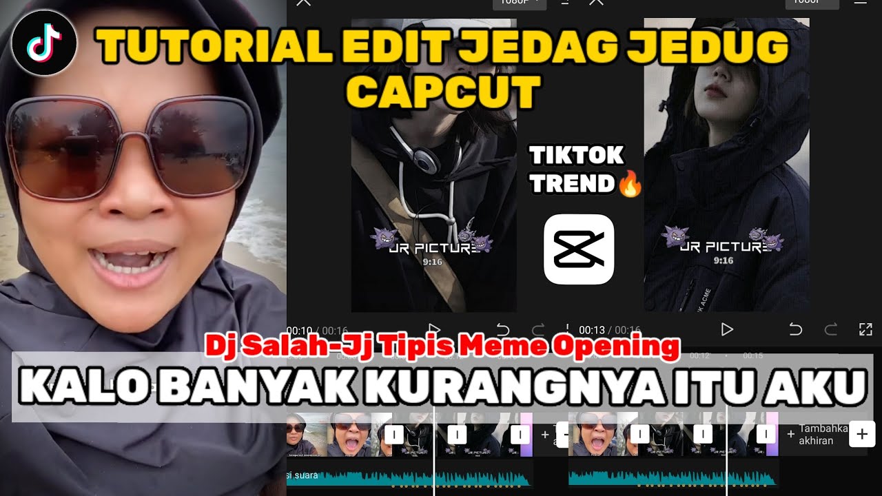 Tutorial Edit Jedag Jedug Capcut TREND KALO BANYAK KURANGNYA ITU AKU||Jj Tipis Template Viral ...