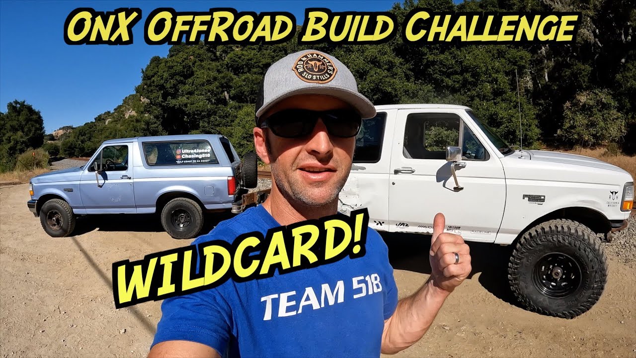 OnX Off Road Build Challenge WILDCARD Entry! - YouTube