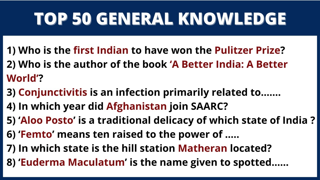TOP 50 GENERAL KNOWLEDGE| MOST IMPORTANT STATIC G.K|GENERAL KNOWLEDGE ...