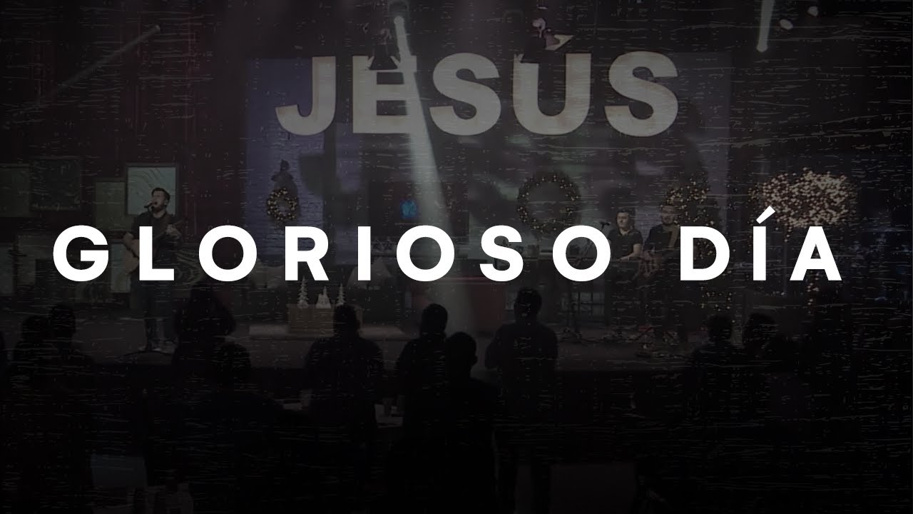 GLORIOSO DÍA - Cover en español de Glorious Day - Passion ft. Kristian ...