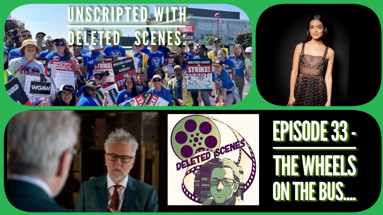UNSCRIPTED with deleted_scenes: Episode 33 - The Wheels on the Bus ...