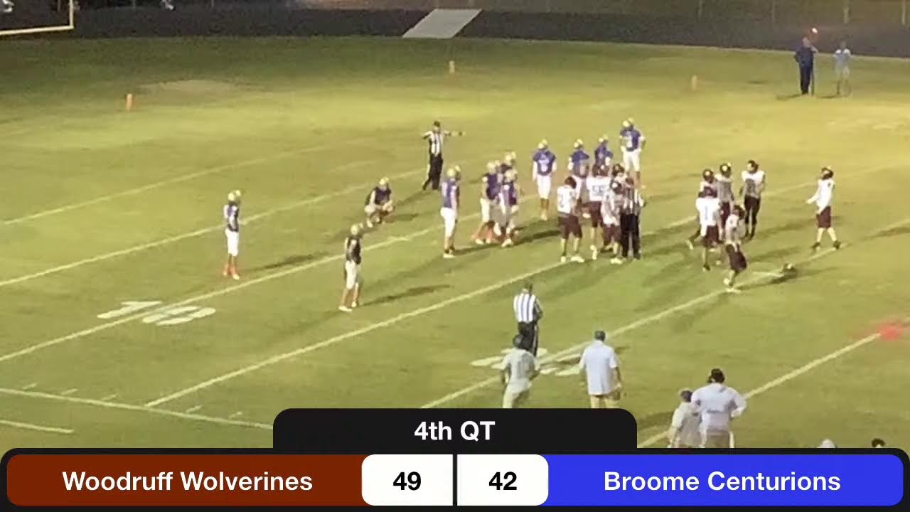Broome Centurions vs Woodruff Wolverines High School Football - YouTube