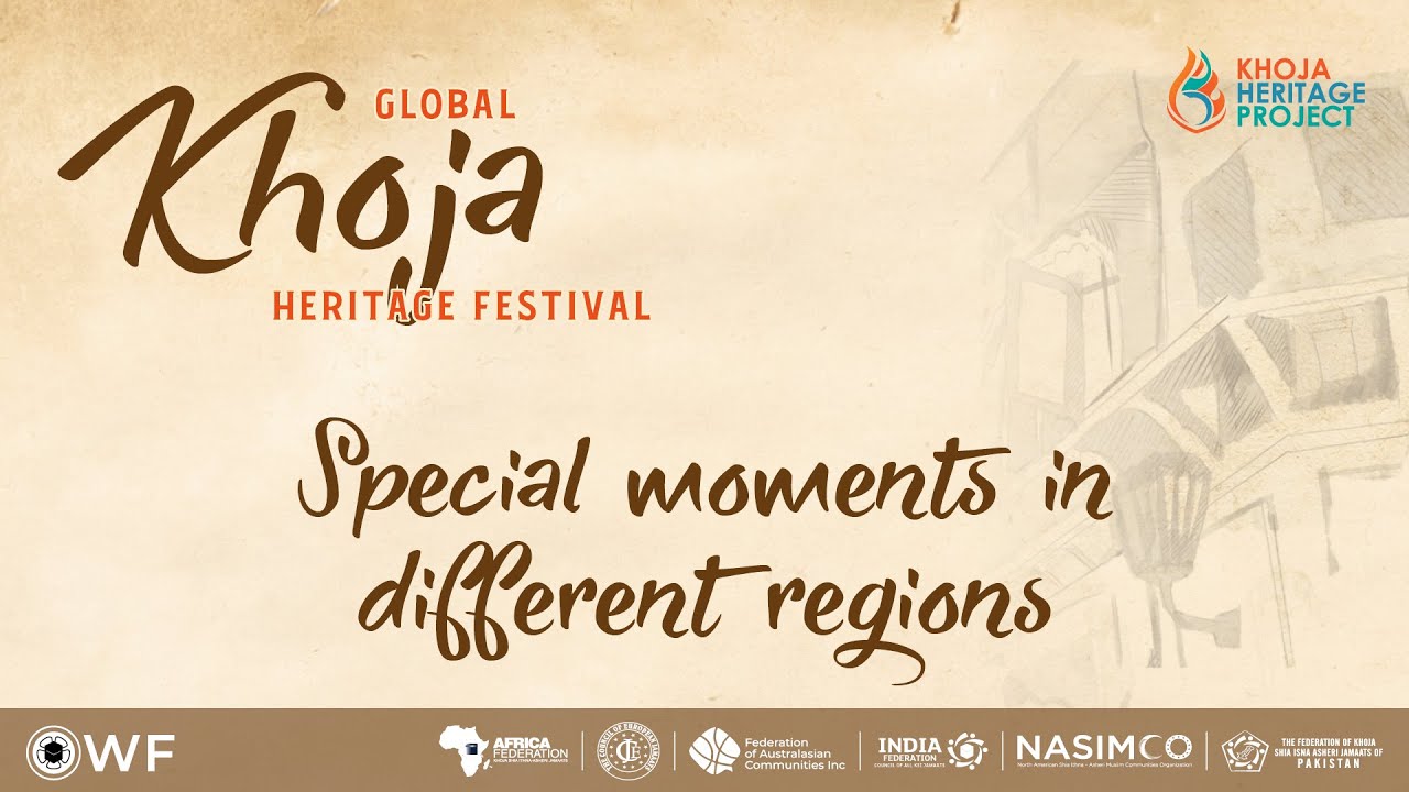 Celebrations across the World | Khoja Heritage Festival - YouTube
