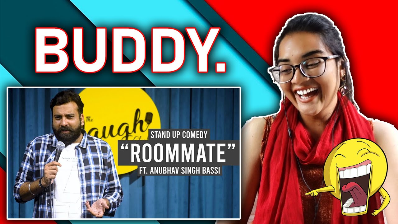 Roommate REACTION - Stand Up Comedy Ft. Anubhav Singh Bassi || Neha M ...