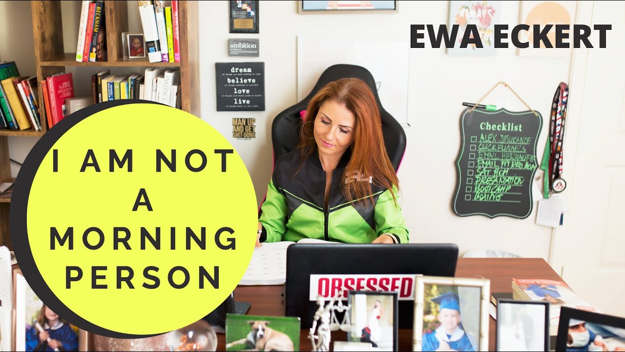 How to become a morning person? No Excuses Ladies Episode 17 | Ewa Eckert - YouTube