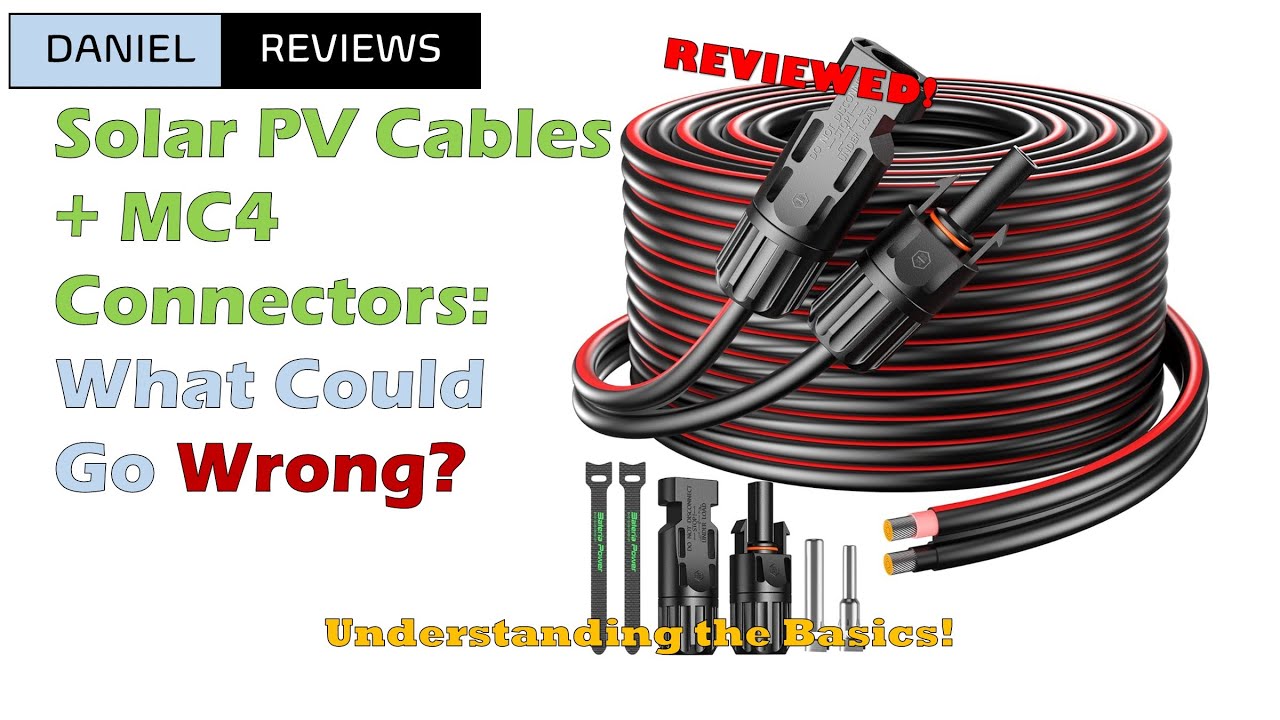 Understanding PV Cables and MC4 Connectors - YouTube
