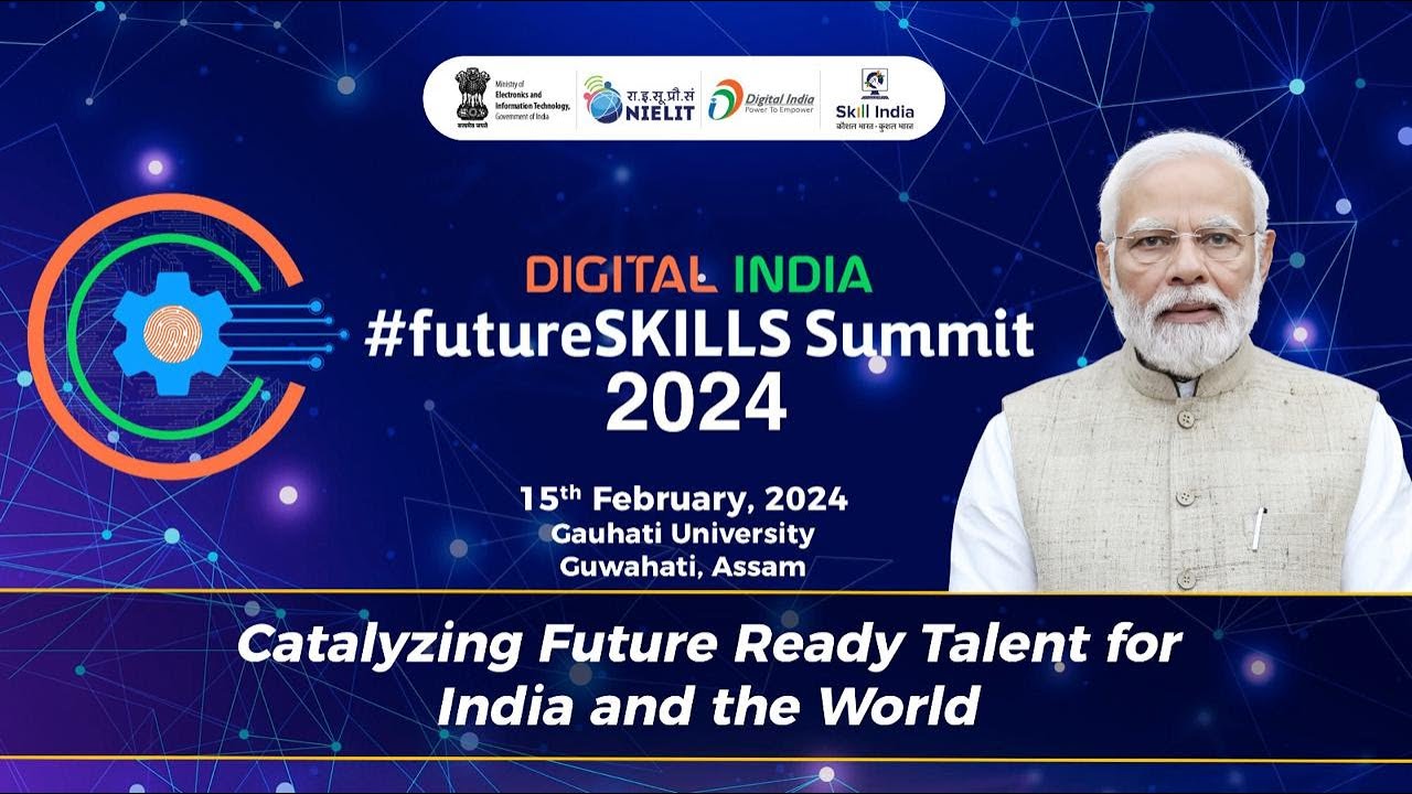 Live Digital India Futureskills Summit 2024 Youtube