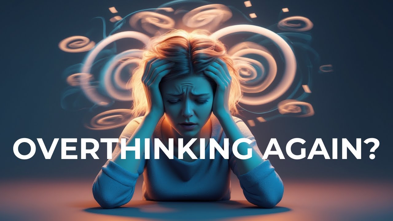 How to Break Free from the Mental Loop of Overthinking - YouTube