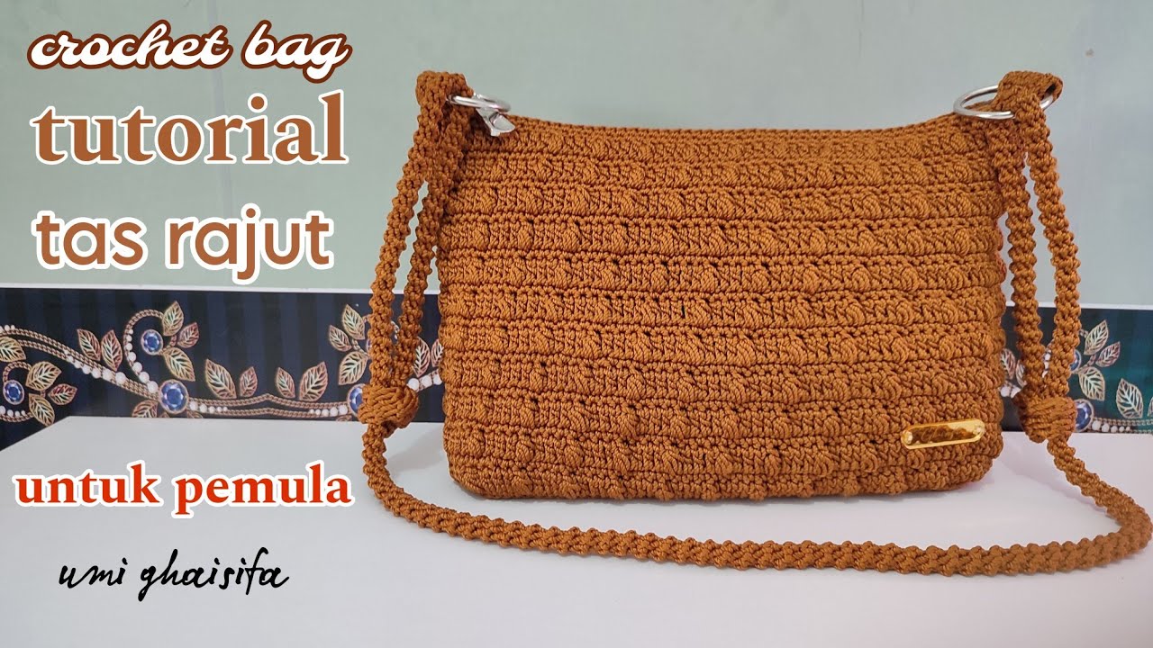 Cara Membuat Tas Rajut Simpel Mudah Untuk Pemula || Crochet Bag ...