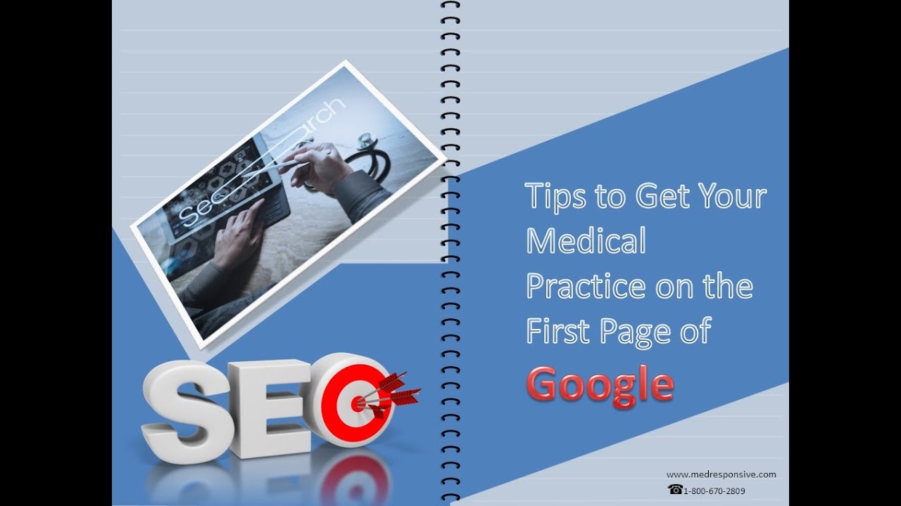 Tips to Get Your Medical Practice on the First Page of Google - YouTube