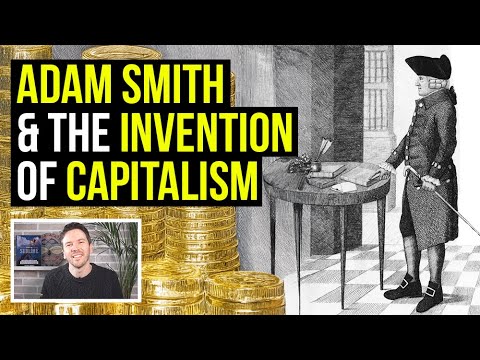 Adam Smith: The Invention of Capitalism (capitalism versus communism ...