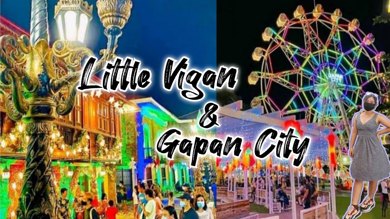 Little Vigan | Gapan City | Nueva Ecija - YouTube