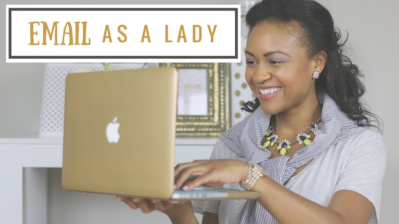 3 Tips For Sending Graceful Emails | How To Send Emails As A Lady | How ...