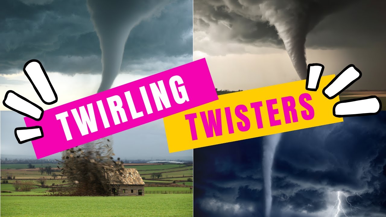 Twirling Twisters: Let's Explore Tornadoes! - YouTube