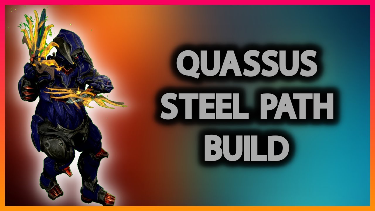 Quassus | Steel Path Viable Build | Warframe - YouTube