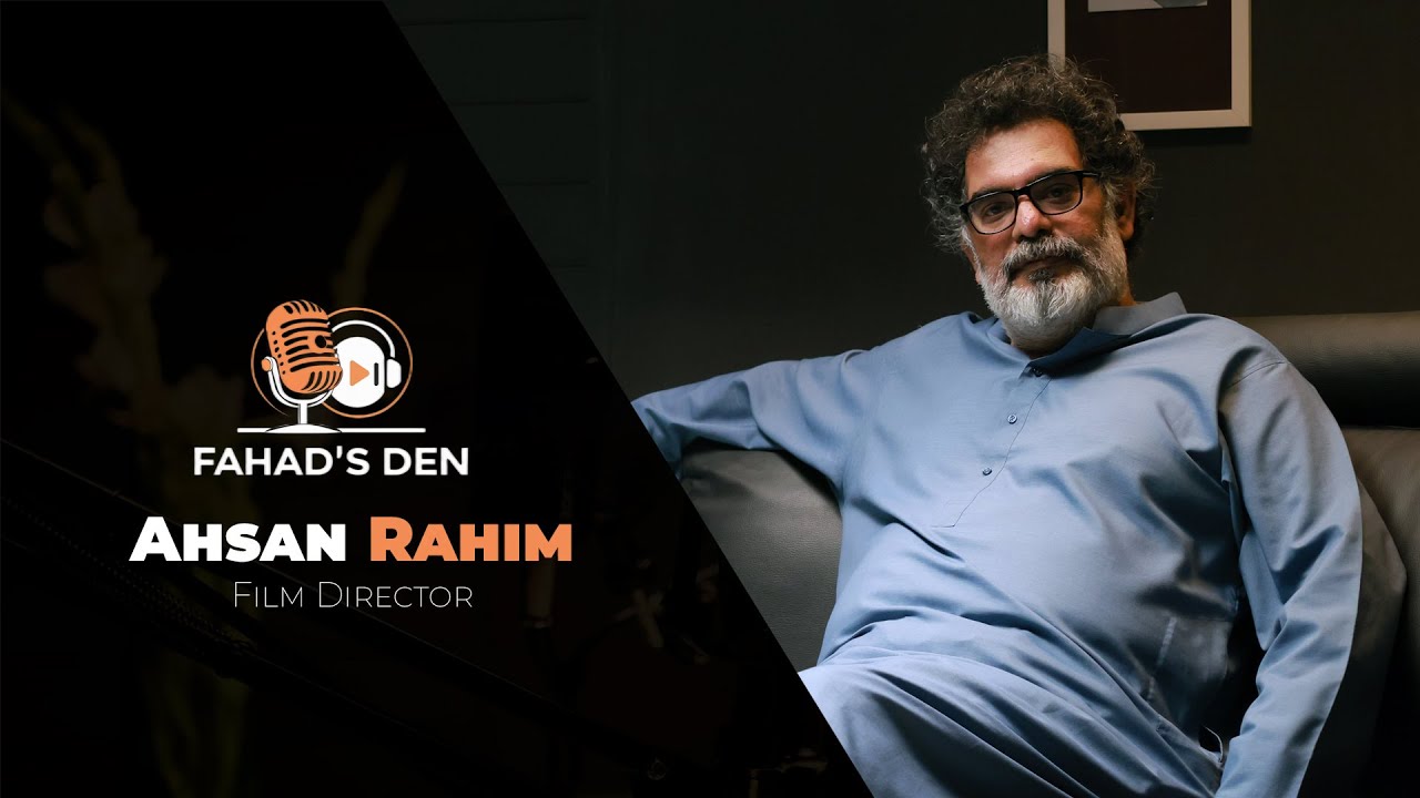 The Genius Behind Teefa in Trouble — Ahsan Rahim on Art, Risk & Vision ...