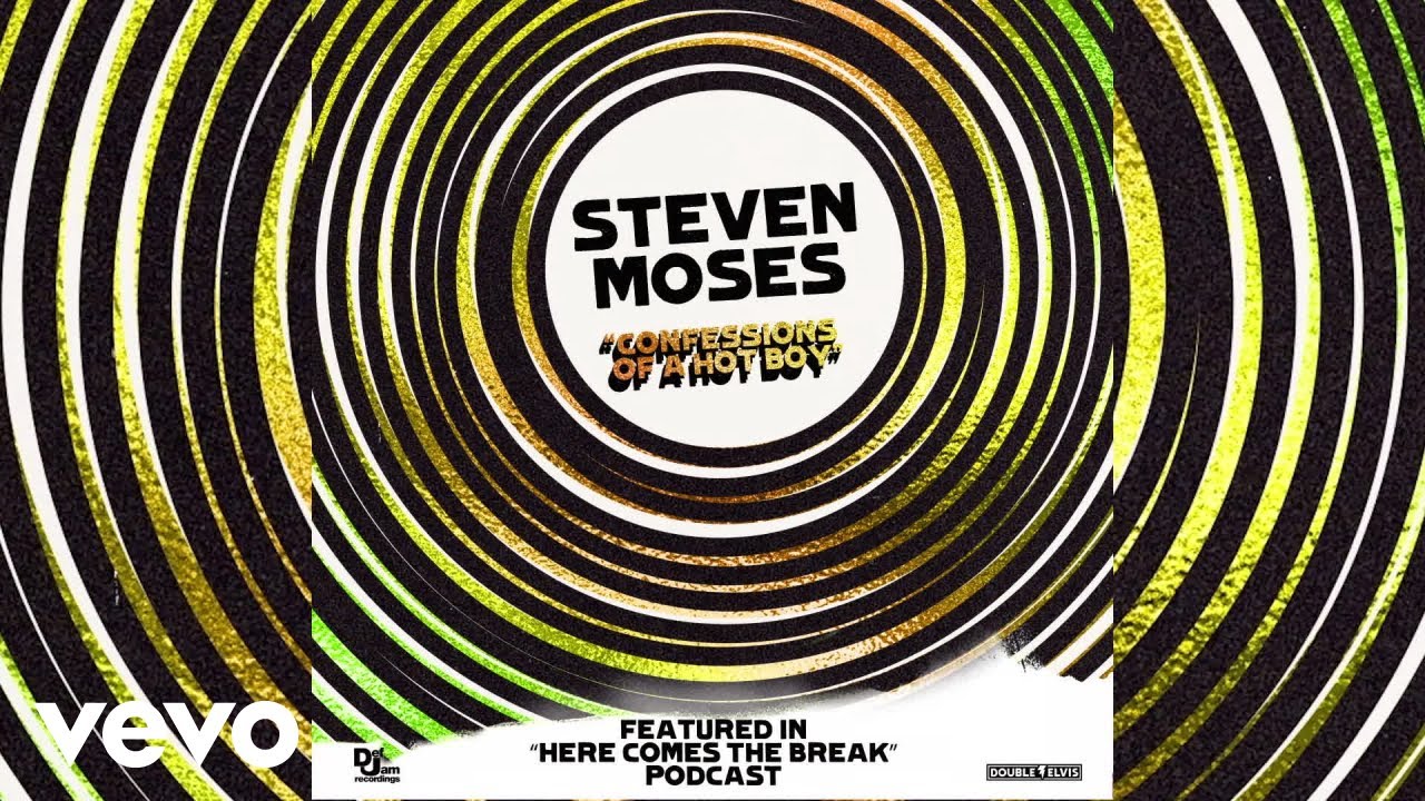 Steven Moses - Confessions Of A Hotboy (Audio) - YouTube