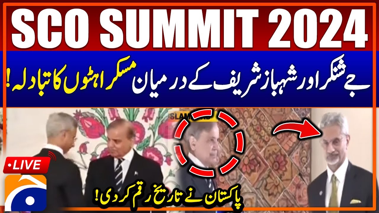 🔴 Live: SCO Summit 2024: Jaishankar In Pakistan - Historical Moments ...