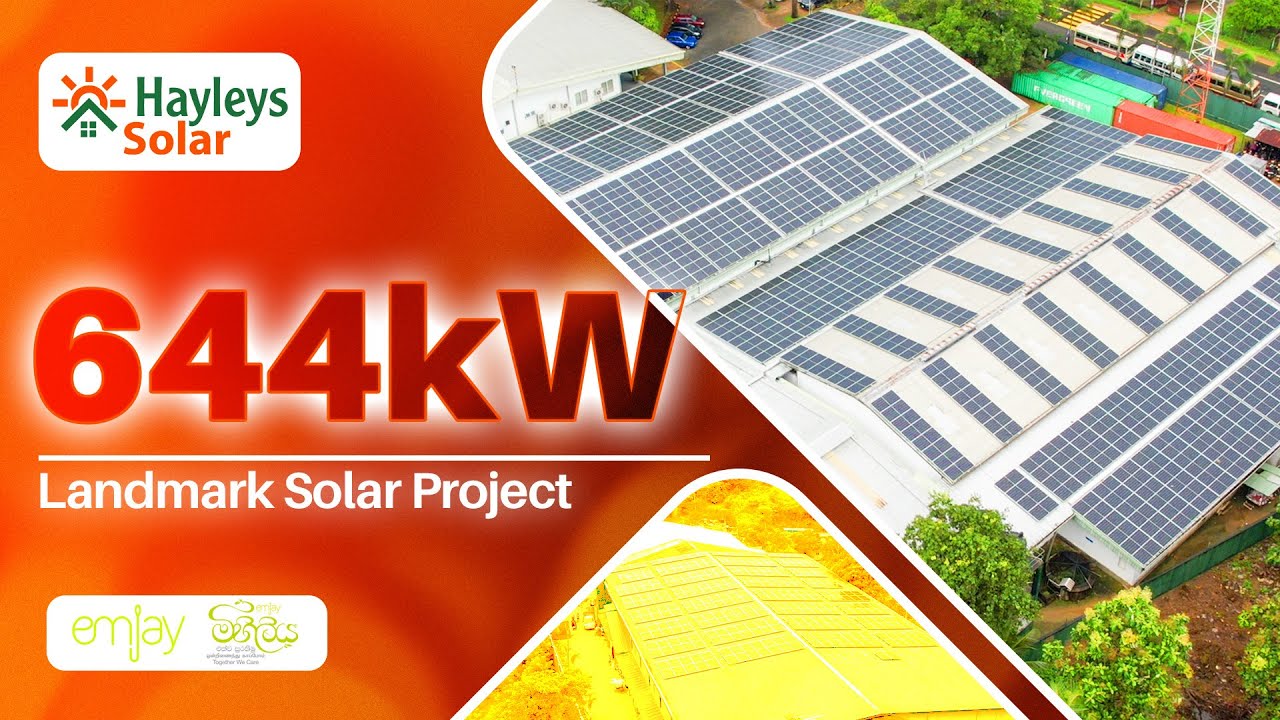 644kW Solar Power for Emjay International (Pvt) Ltd | A Hayleys Solar ...