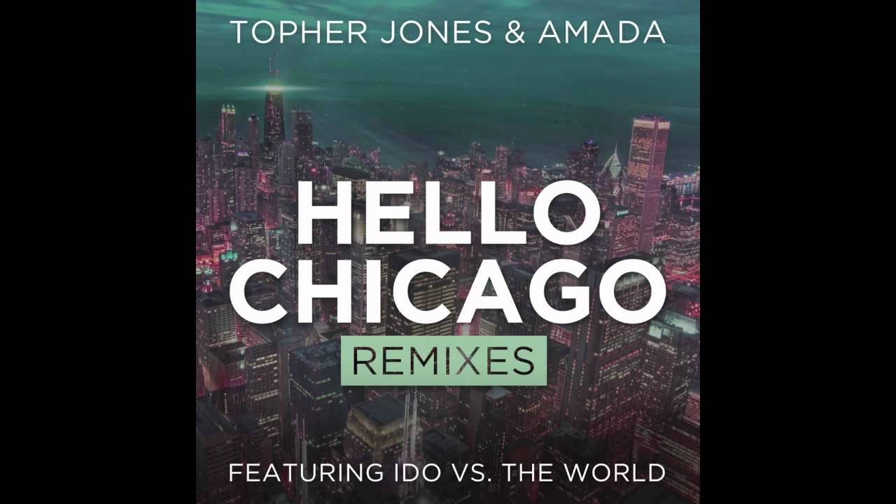 Topher Jones & Amada feat. Ido vs. The World (Ashley Wallbridge Remix ...