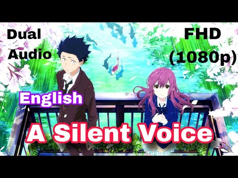 A Silent Voice in English | Dual Audio | Available my Website. Check Link in Description  Comment.