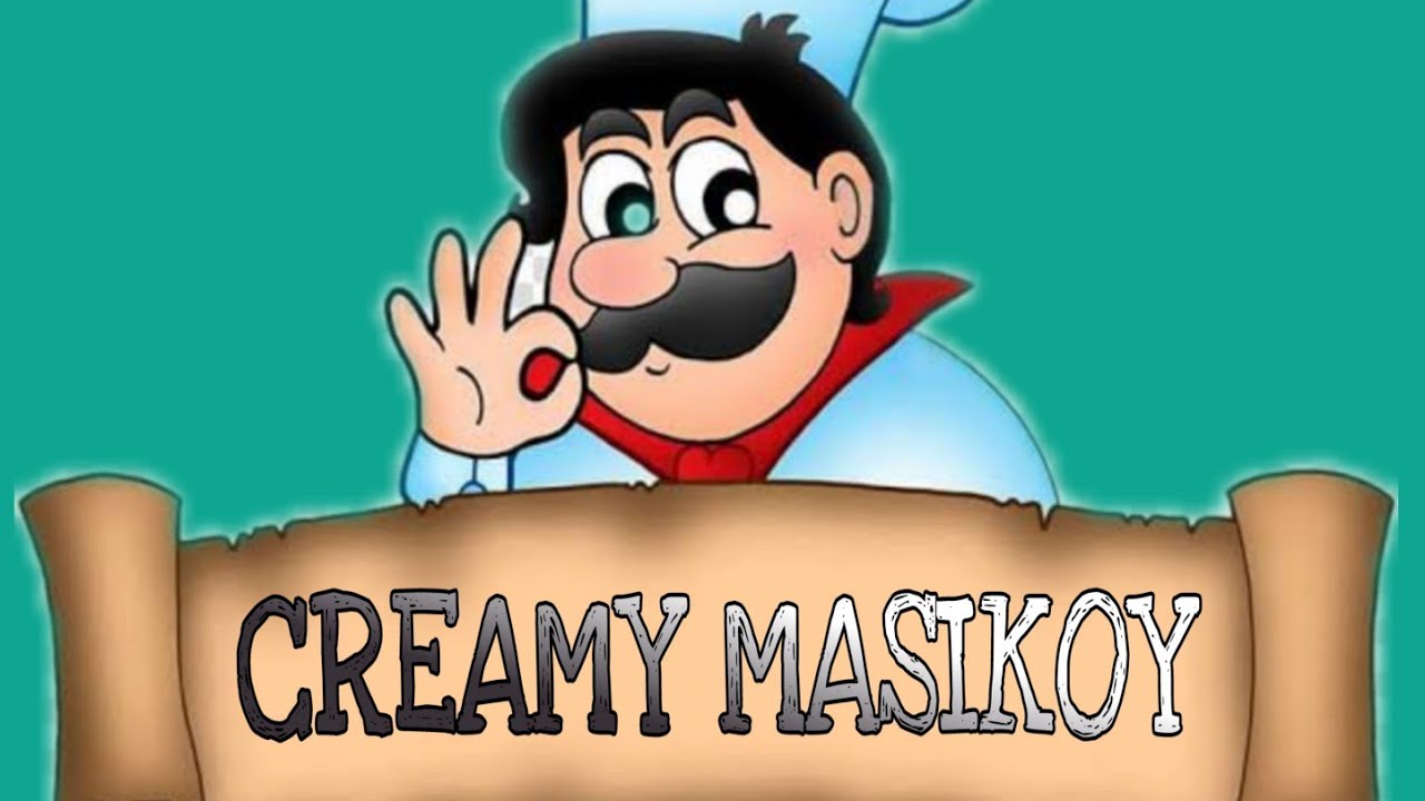 CREAMY MASIKOY - YouTube