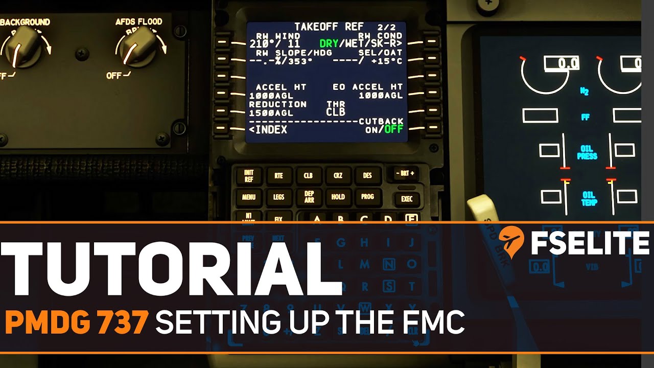 Setting Up The PMDG 737 FMC: The FSElite Tutorial - YouTube