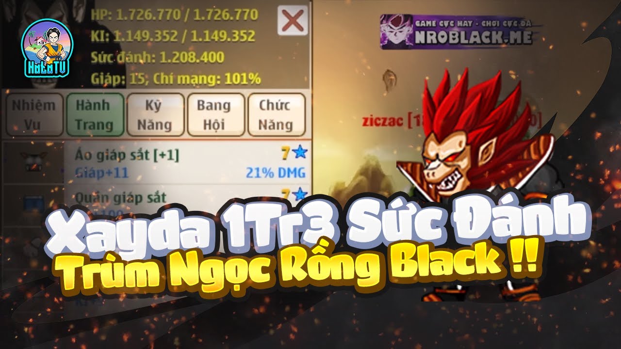 NRO BLACK - XAYDA KAKAROT 1TR3 SỨC ĐÁNH, TRÙM DAME KAKAROT NGỌC RỒNG ...