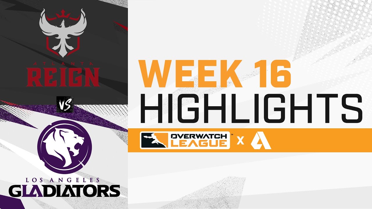 Atlanta Reign VS Los Angeles Gladiators - Overwatch League 2021 ...