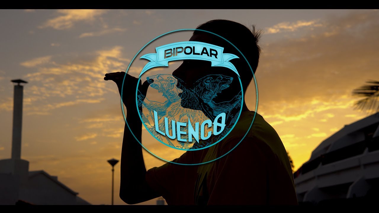 Luenco "Bipolar" (VIdeo Oficial) - YouTube