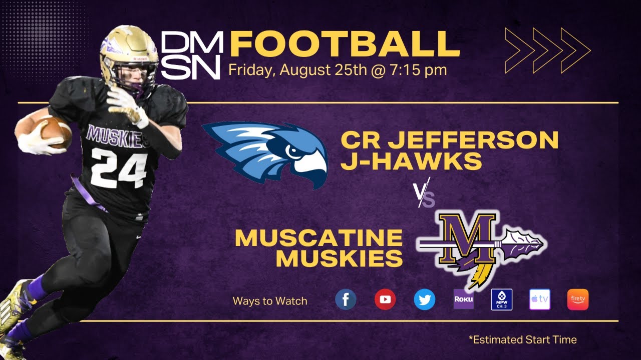 Muskie Football hosts Cedar Rapids Jefferson | Live Broadcast - YouTube