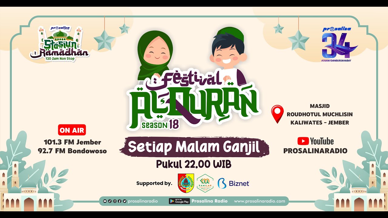 🔴 LIVE : Festival Al-Qur'an Episode 4 - Prosalina Radio - Bersama ...