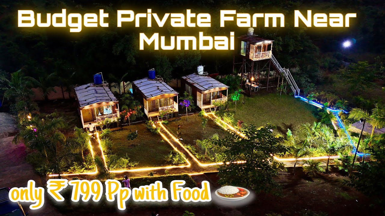 BUDGET PRIVATE FARM NEAR MUMBAI || Budget Farm Near Kalyan & Karjat ...