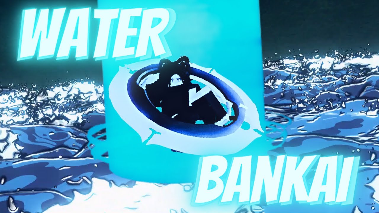 Conquer The Tides... Water Bankai | Type soul - YouTube