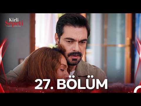 #YENİDEN Kirli Sepeti 27.Bölüm