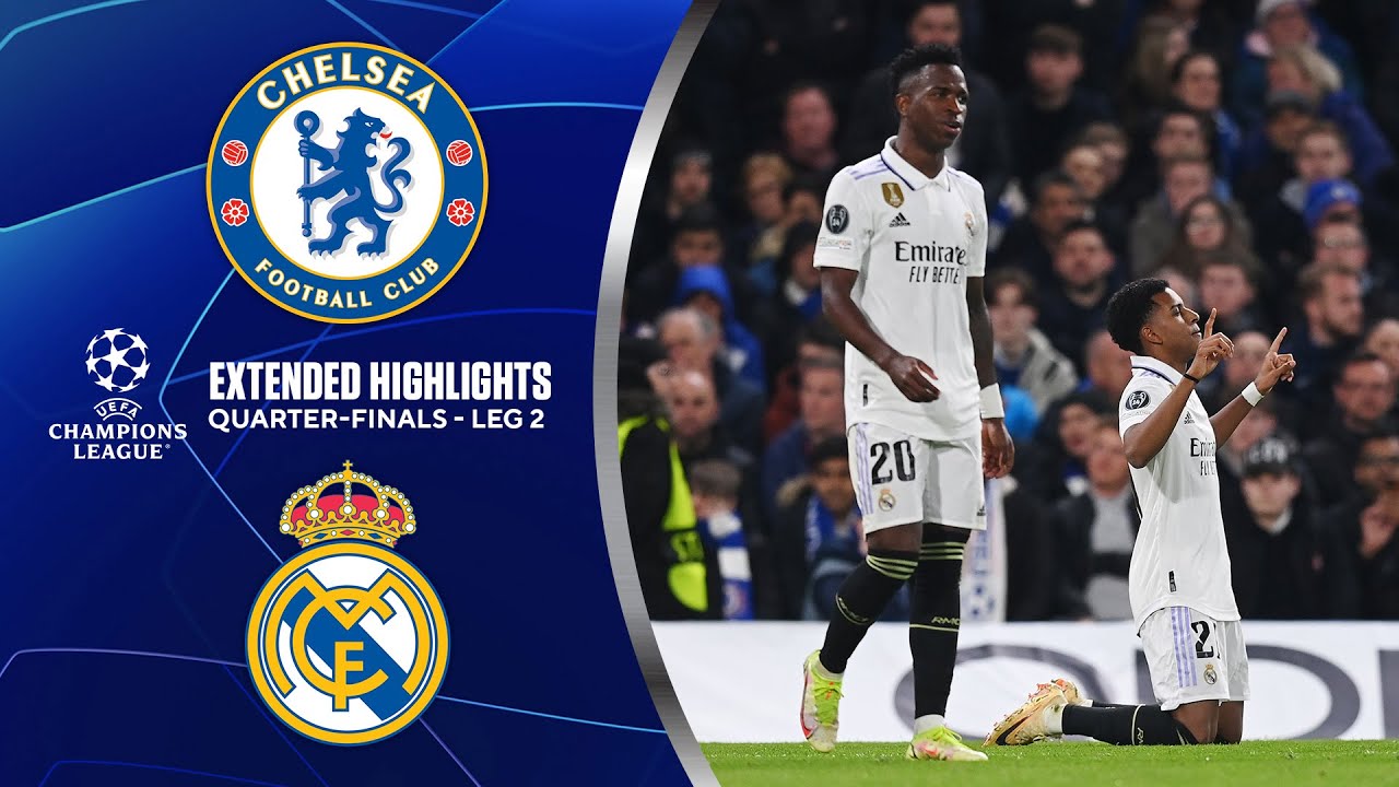 Chelsea vs. Real Madrid: Extended Highlights | UCL Quarter-Finals - Leg ...
