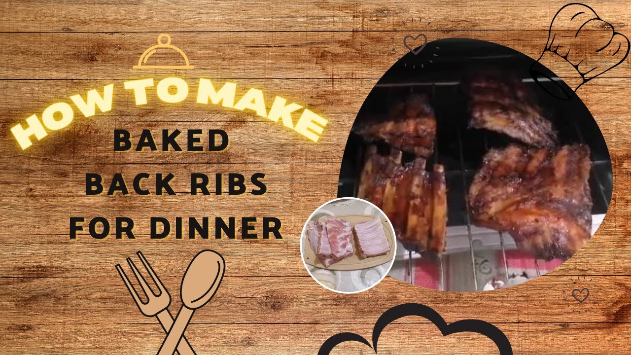 BAKED BACK RIBS for dinner! Gawing extra special sa murang halaga ...