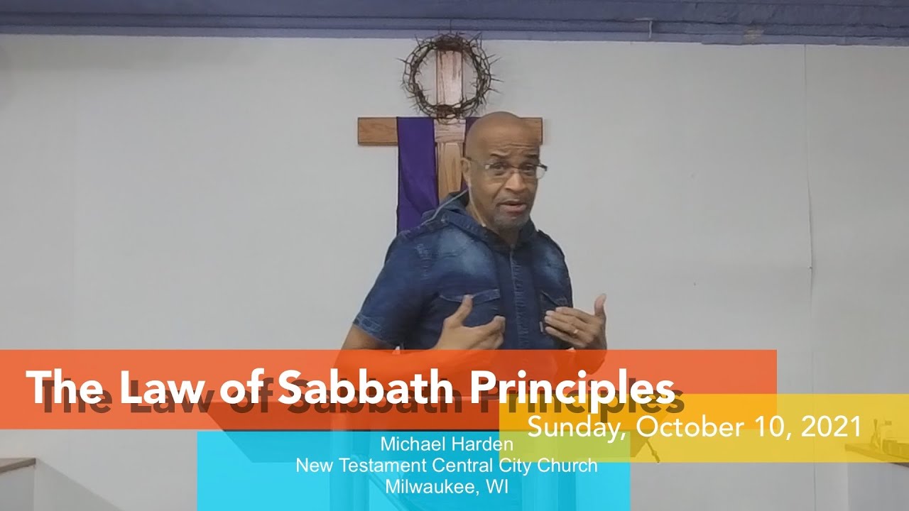 20211010MH The Law of Sabbath Principles - YouTube