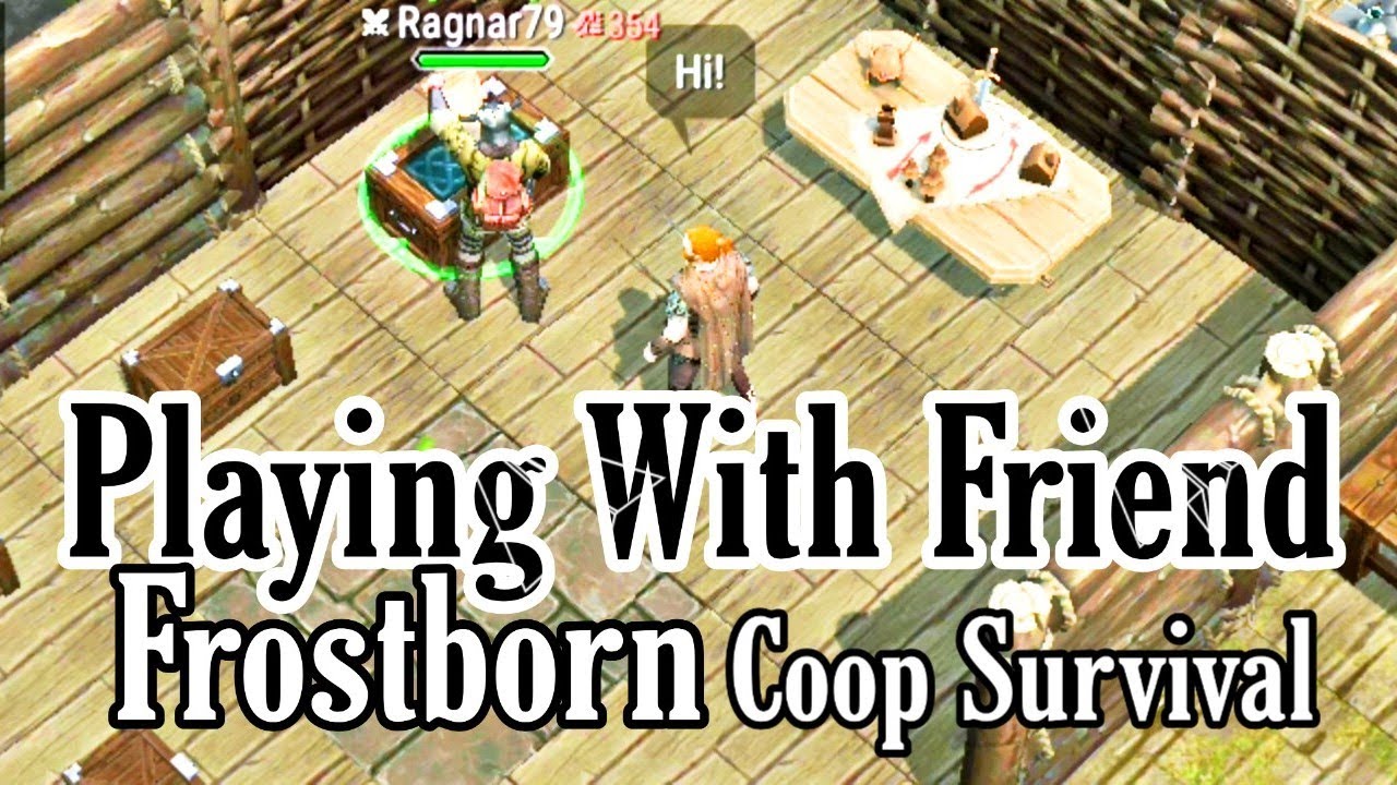 Playing With Friend | Frostborn Coop Survival - YouTube