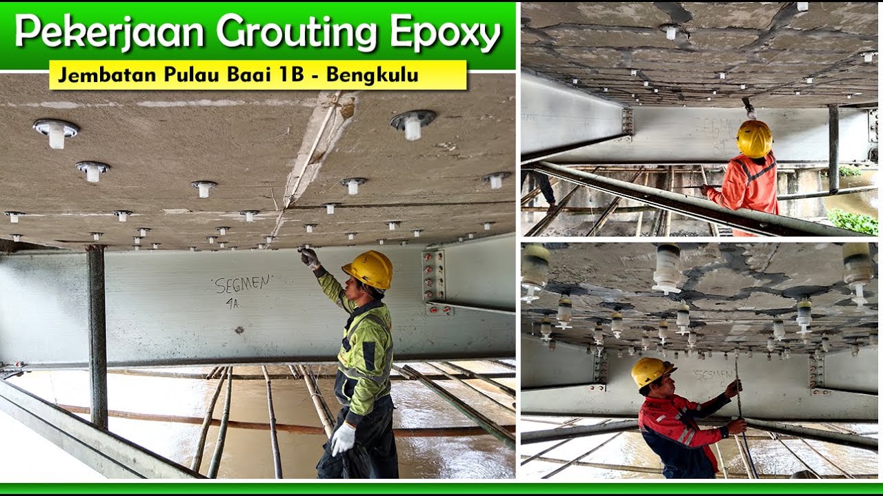 Pekerjaan Grouting Epoxy Jembatan Pulau Baai 1B - Bengkulu - YouTube