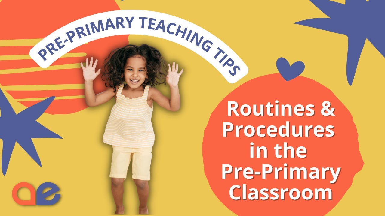 Teaching Children English: Using Routines and Procedures with Pre ...
