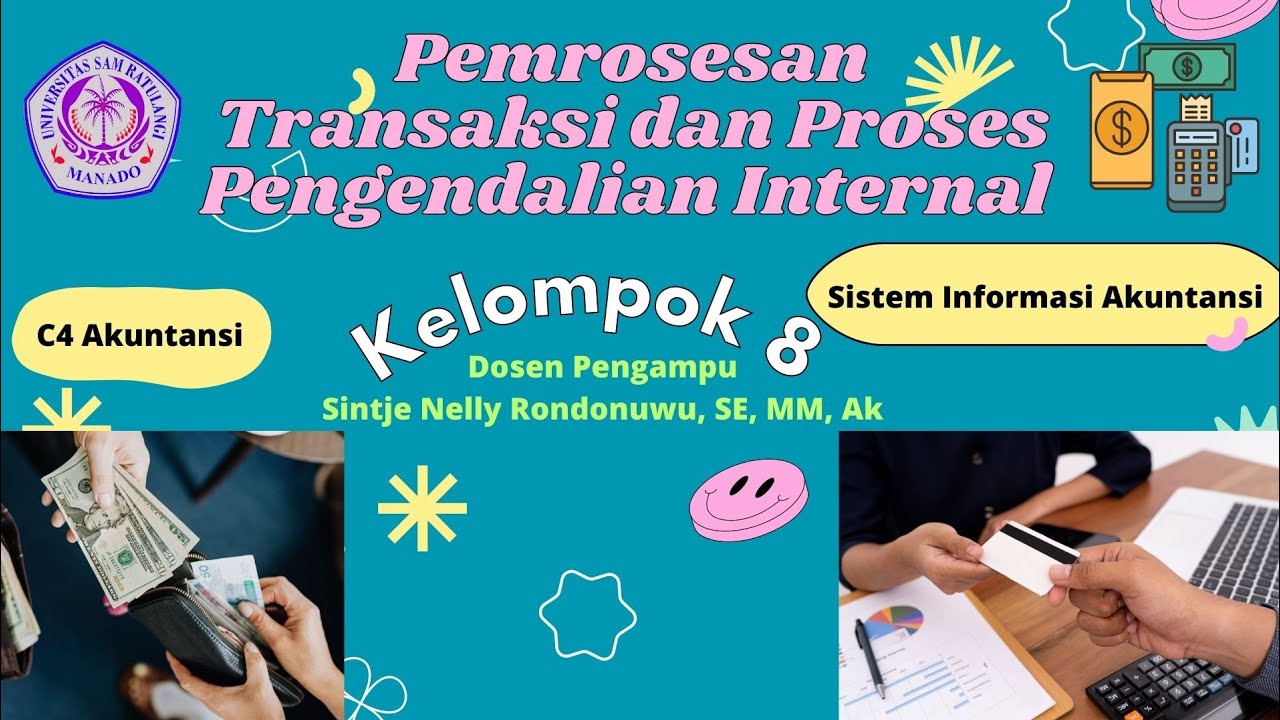 Kelompok 8 Sistem Informasi Akuntansi, Materi"Pemrosesan Transaksi dan ...