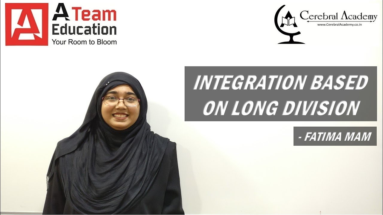 Integration Based On Long Division | Integration |Class XII Mathematics ...
