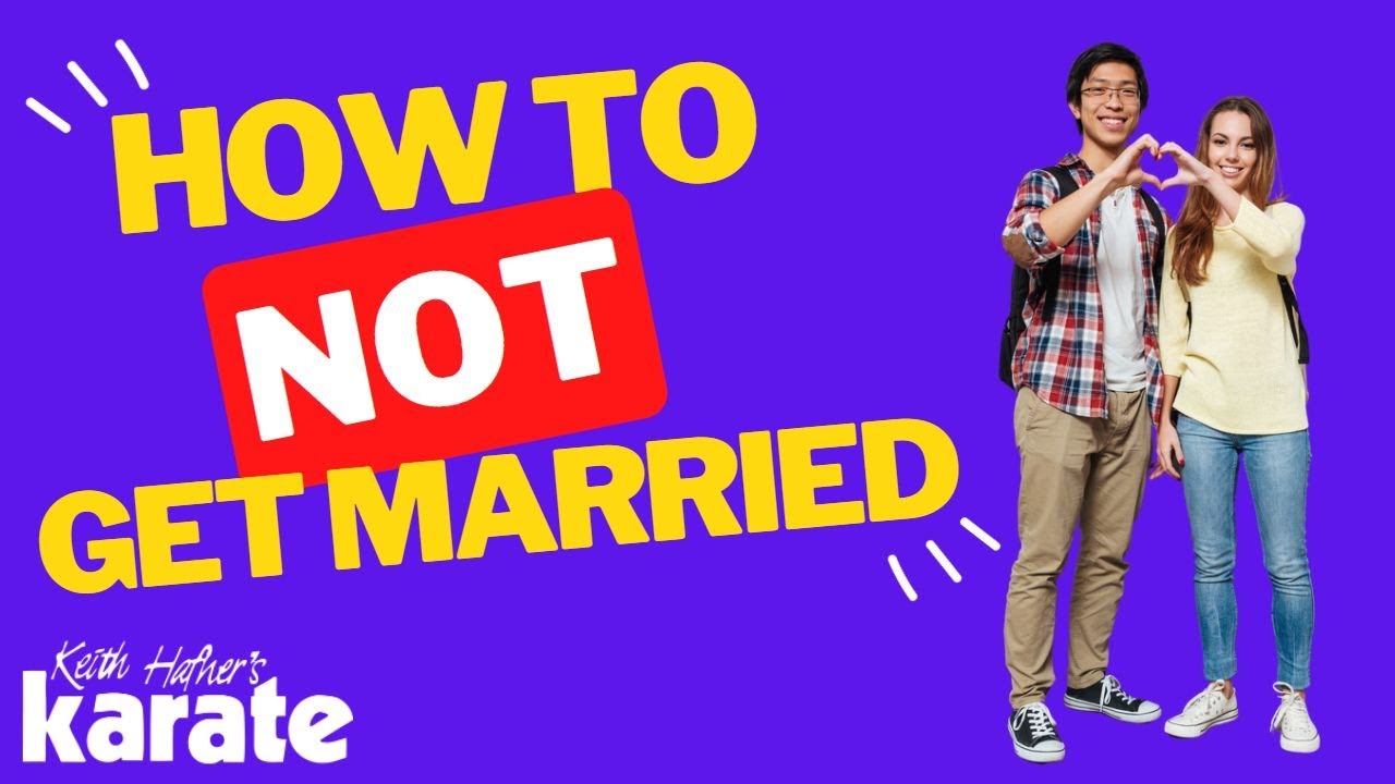 How to Not Get Married - YouTube